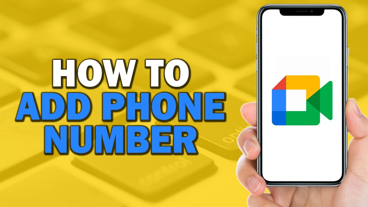 How To Add Phone Number In Google Meet (Easiest Way) - YouTube