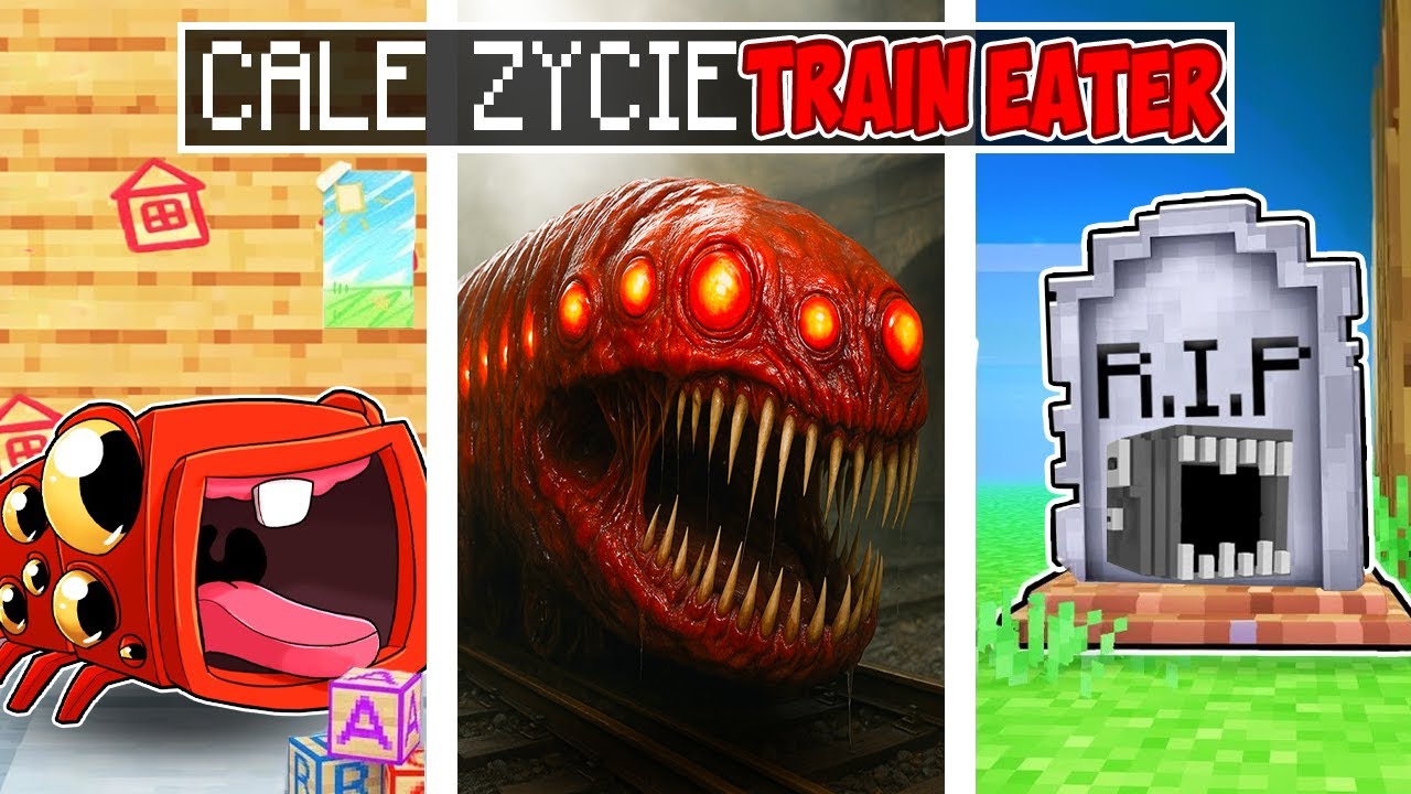 TRAIN EATER od NARODZIN do ŚMIERCI w Minecraft!😍 - YouTube