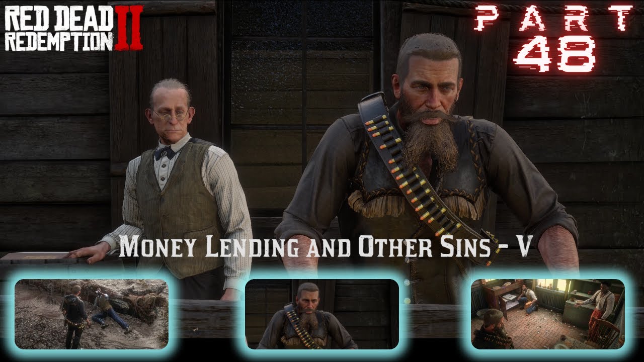 Money Lending And Other Sins - V Red Dead Redemption 2 | Rdr2 Gameplay ...