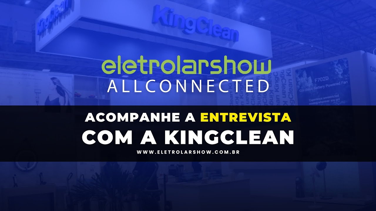 Eletrolar Show 2024 King Clean - YouTube