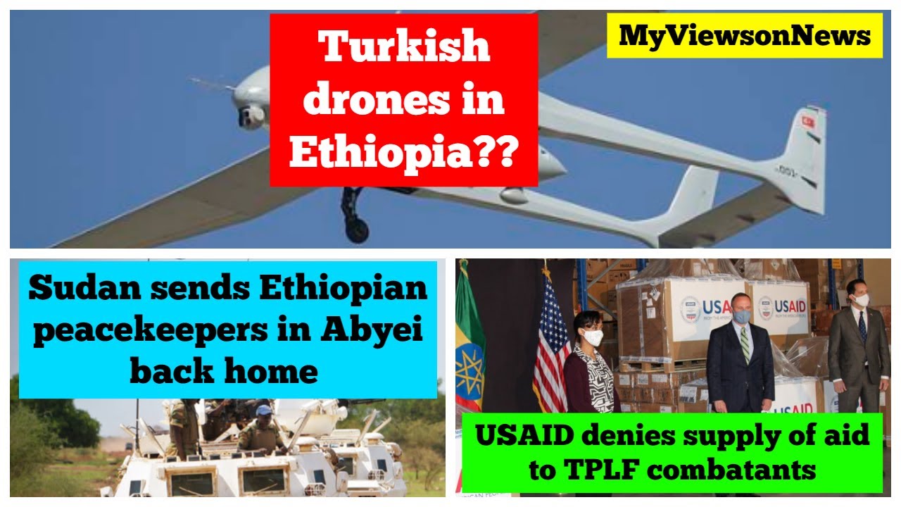 Ethiopia Turkish Drones | Ethiopian Sudan | USAID Tigray - YouTube