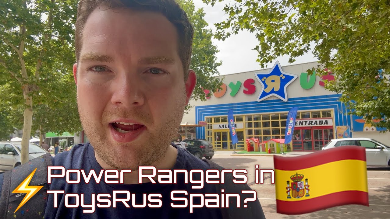 How many Power Ranger toys are in Toys "R" Us Spain? - YouTube