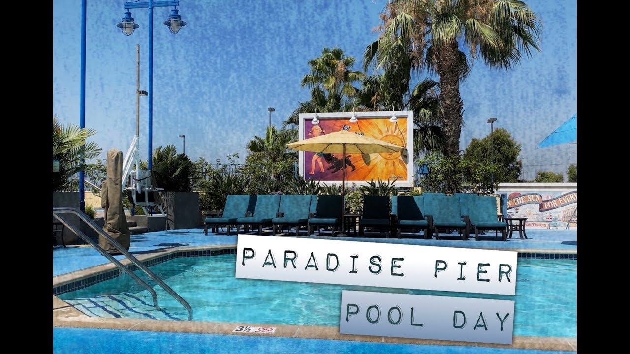 disneySTEP9 - Disney Paradise Pier Hotel Pool and Park - YouTube