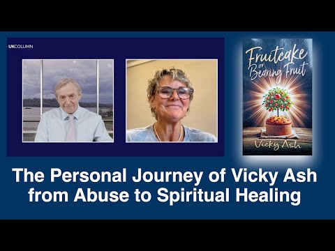 The Personal Journey of Vicky Ash from Abuse to Spiritual Healing