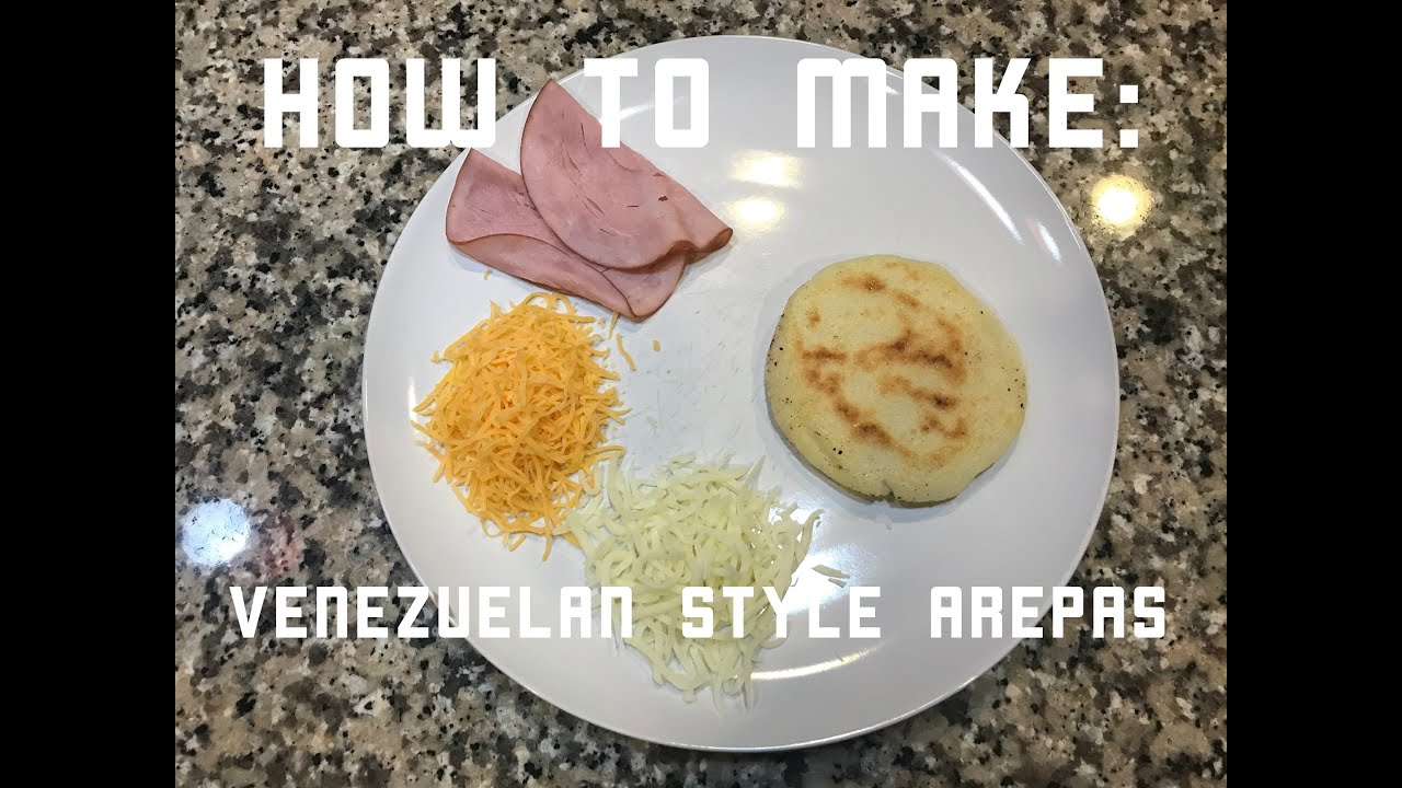 How To Make A Venezuelan Style Arepa - YouTube