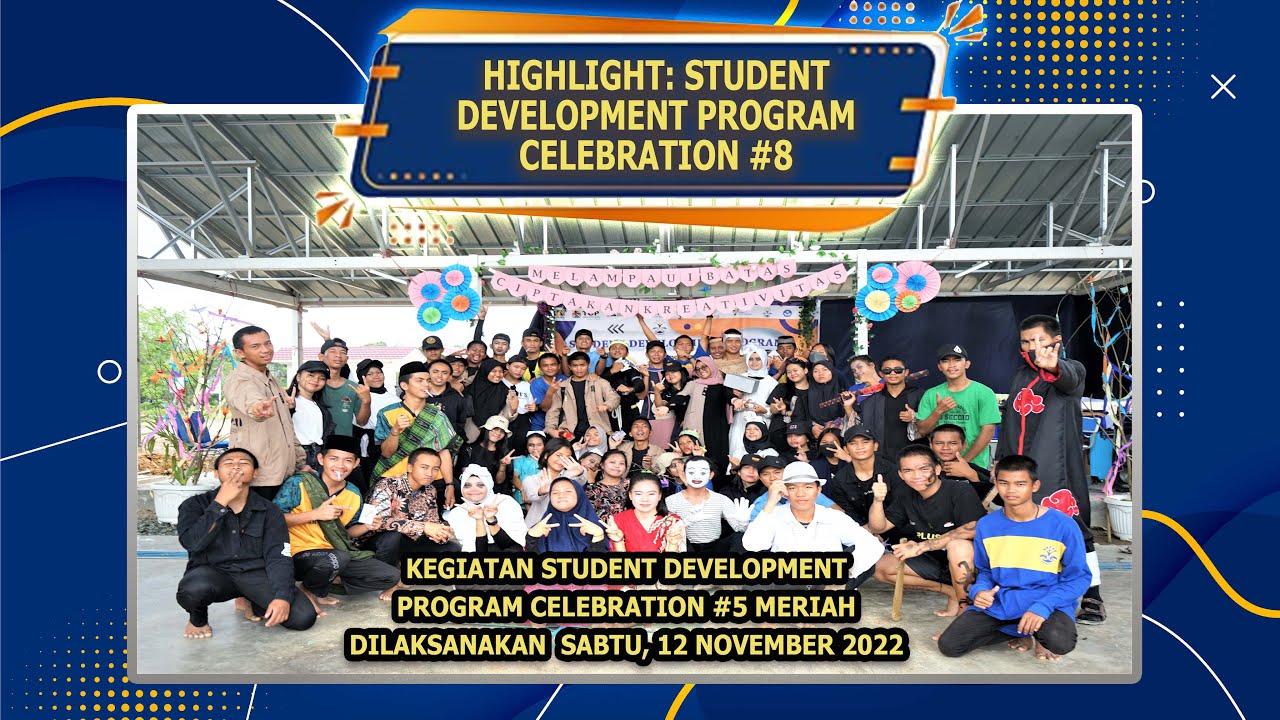 HIGHLIGHT: STUDENT DEVELOPMENT PROGRAM CELEBRATION #8 - YouTube