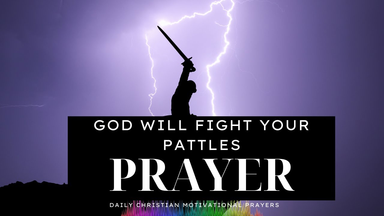 Watch how God will go and fight all your battles and struggle Christian ...