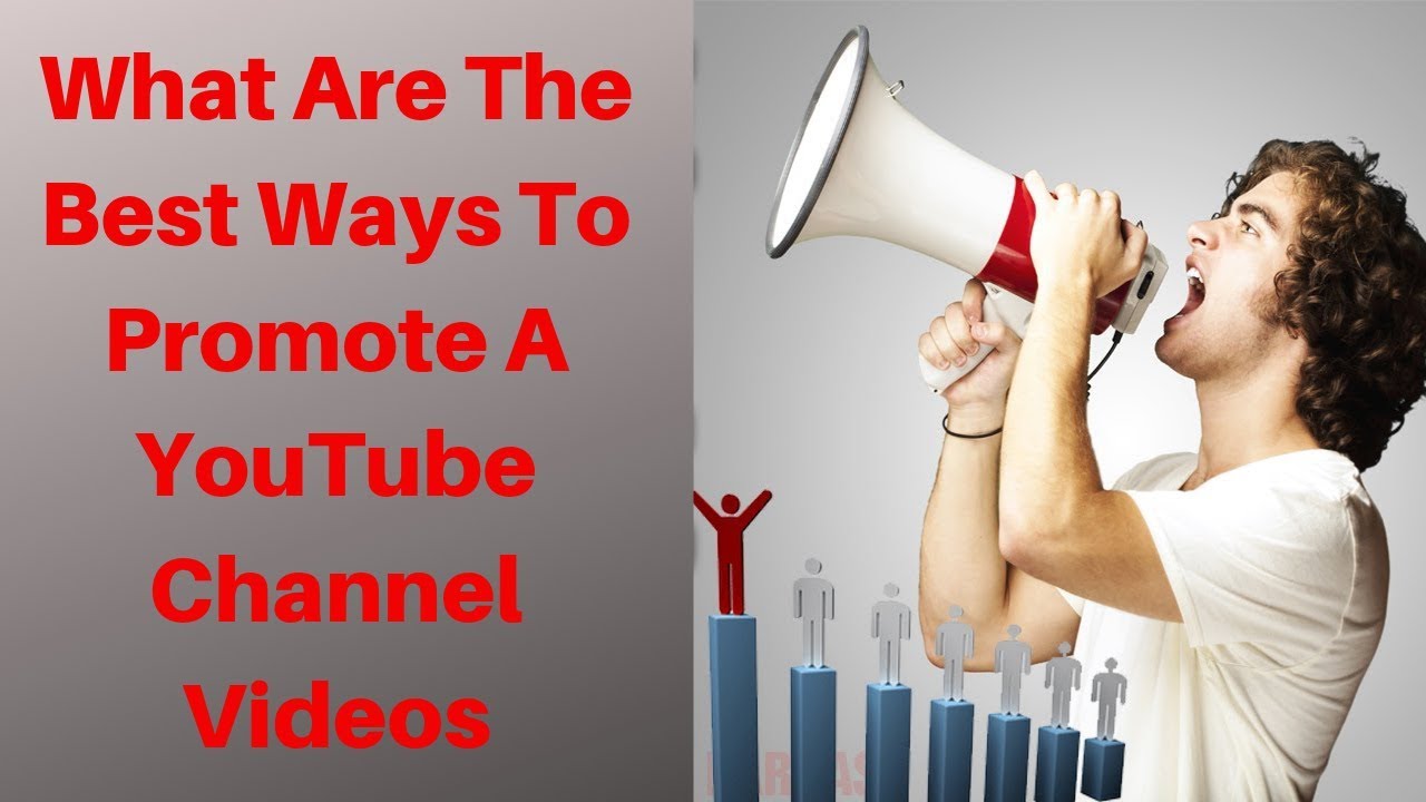 What are the best ways to promote a YouTube channel Videos | Youtube ...
