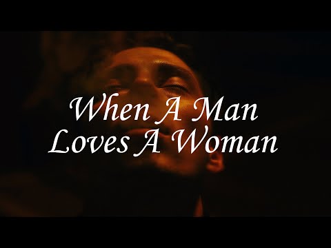 When A Man Loves A Woman ~ Michael Bolton (Türkçe Çeviri) [Percy Sledge]