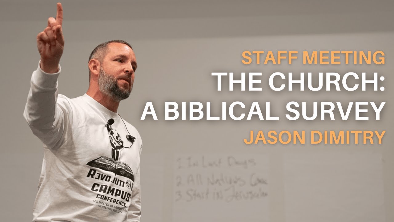 FP The Church: A Biblical Survey - Jason Dimitry, D.Min - Aug 26 2025 ...