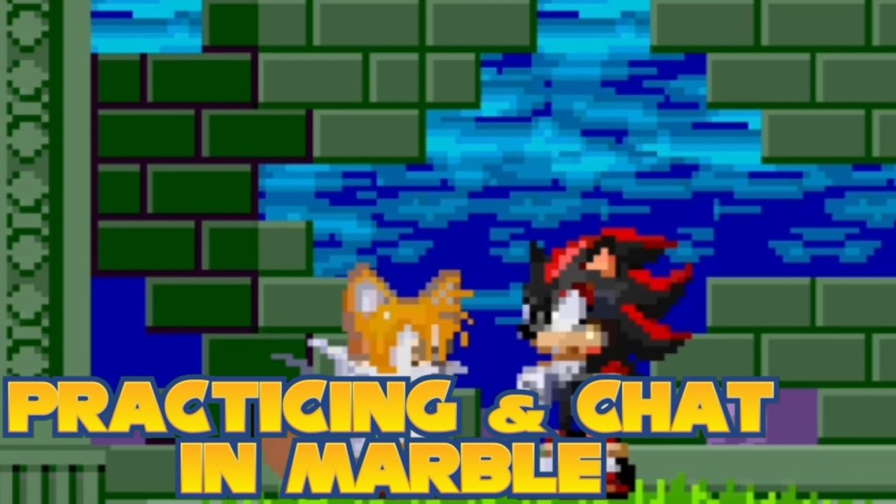 (CSS) Tails House Tales: Practicing & Chat In Marble - YouTube
