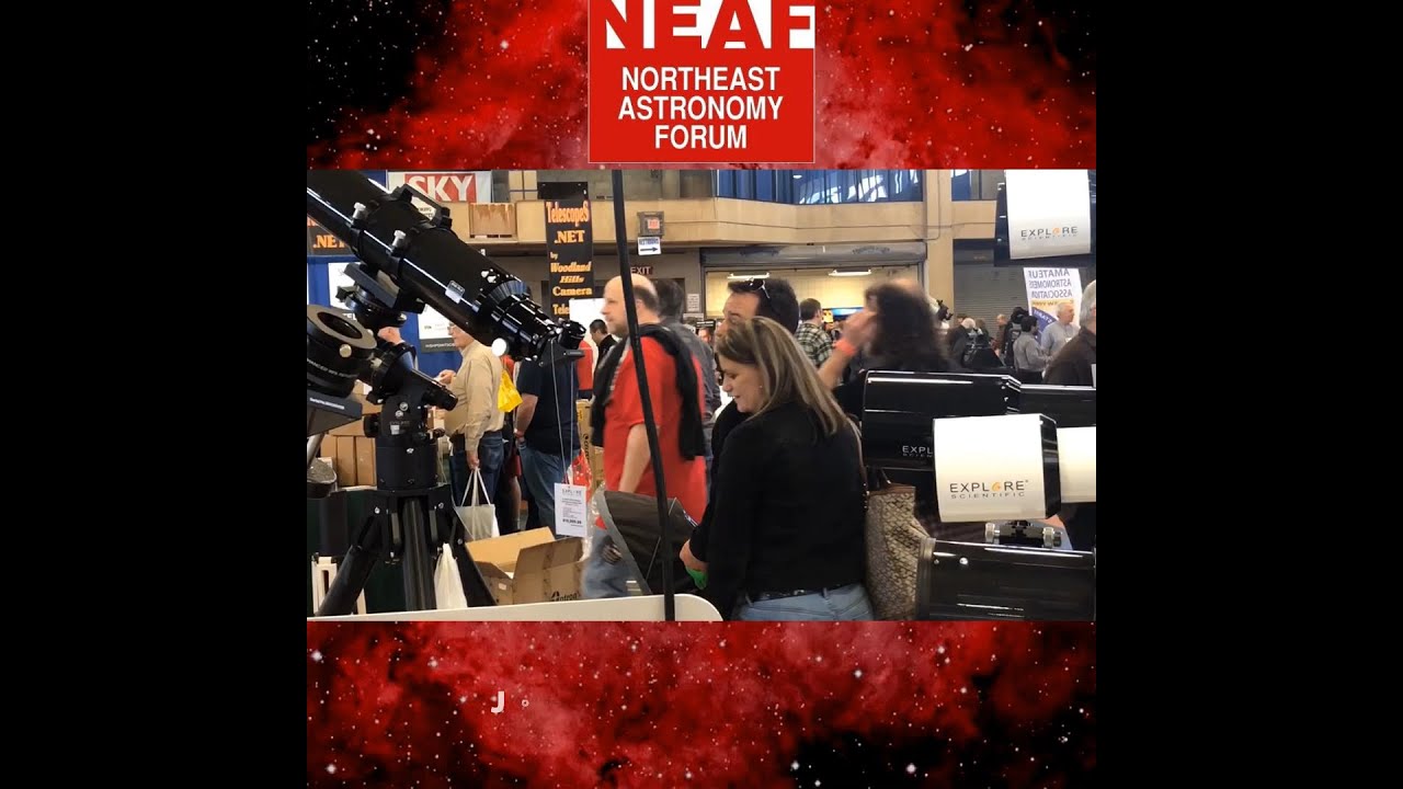 NEAF 2019 and Explore Scientific - YouTube