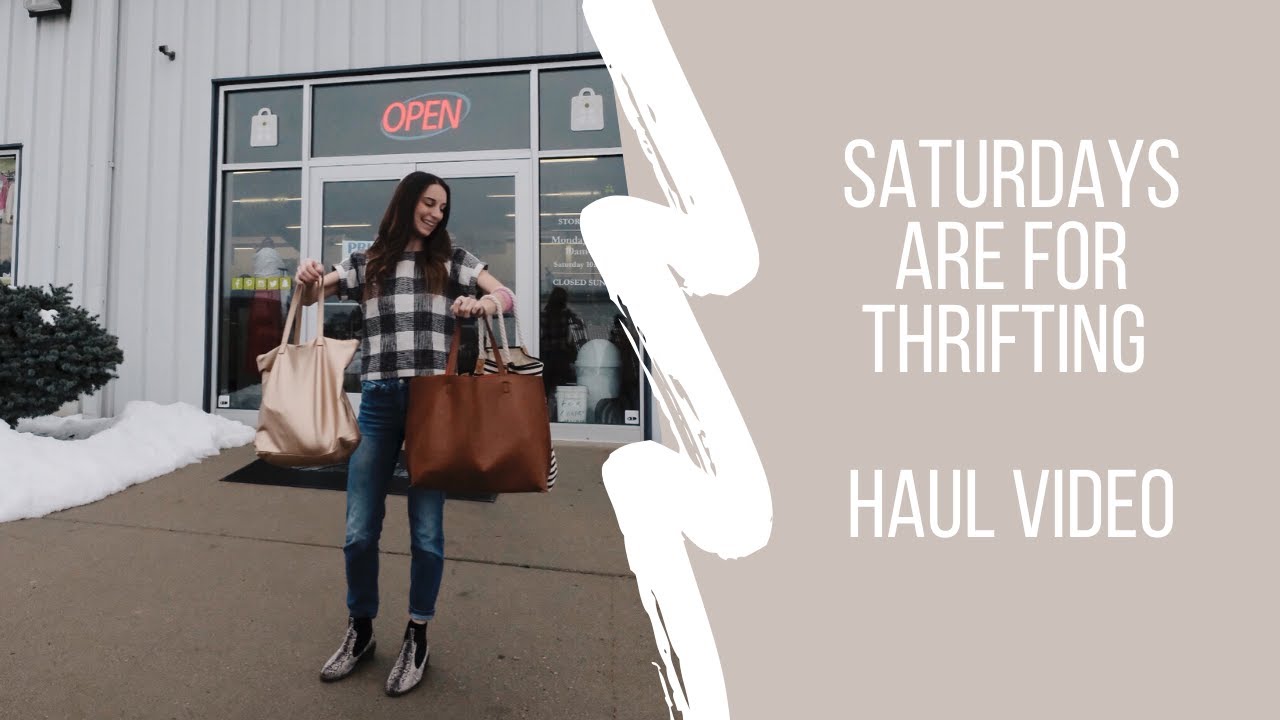 Saturdays Are For Thrifting - YouTube