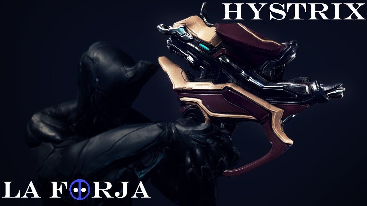 Hystrix - La Forja - Warframe en español - YouTube