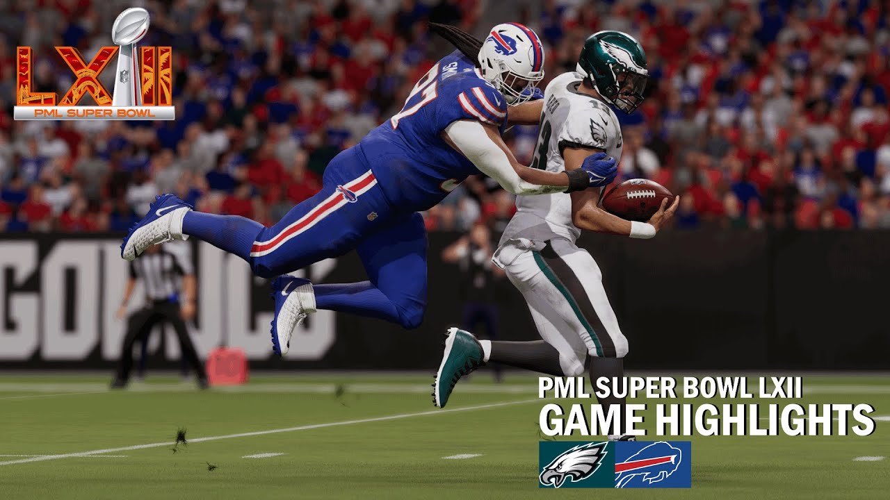 Eagles vs. Bills | PML Super Bowl LXII Highlights - YouTube