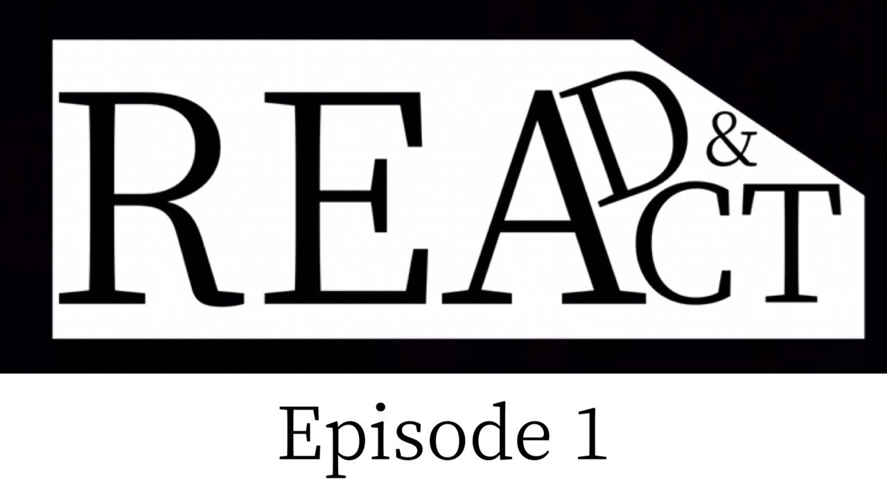 Read & React Episode 1 - YouTube