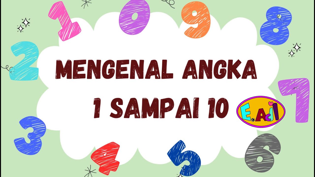 Belajar Mengenal angka 1 10 dan berhitung - YouTube