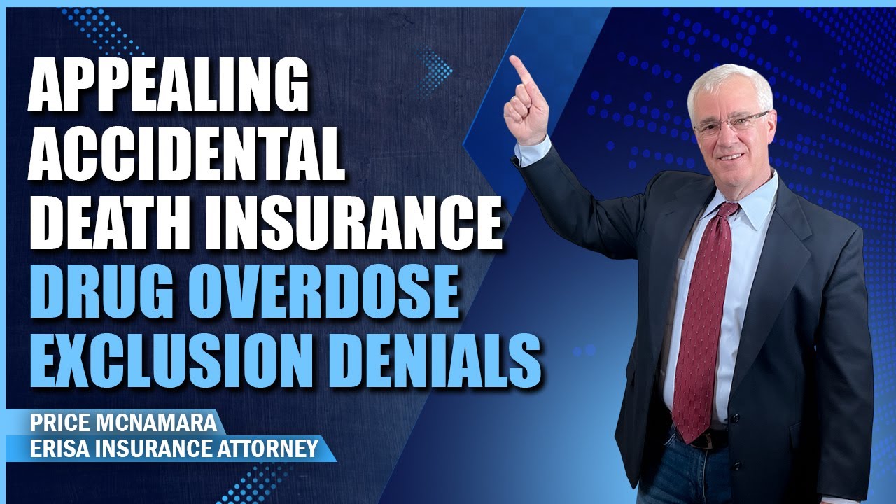 How to Appeal Accidental Death Insurance Denial Due to Drug Overdose ...