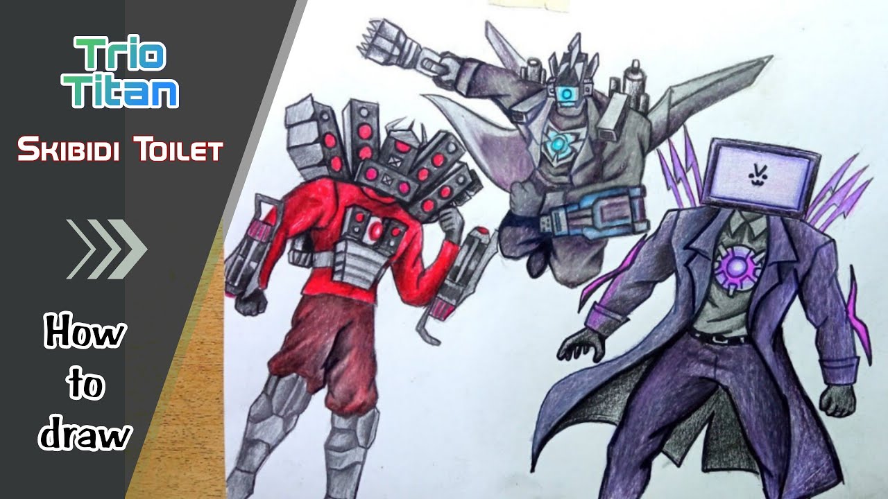 How to Draw All Titan Upgraded Speakerman,Titan Cameraman,Titan Tv Man Skibidi Toilet - YouTube