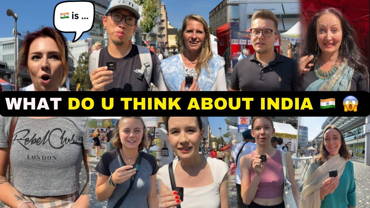 What foreigners think about India 🇮🇳 and much more 😱🙊 Proud to be ...