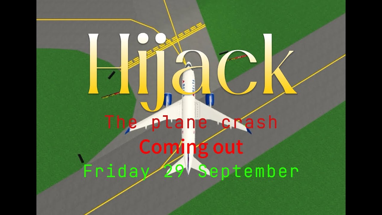 Hijack a Roblox movie - YouTube