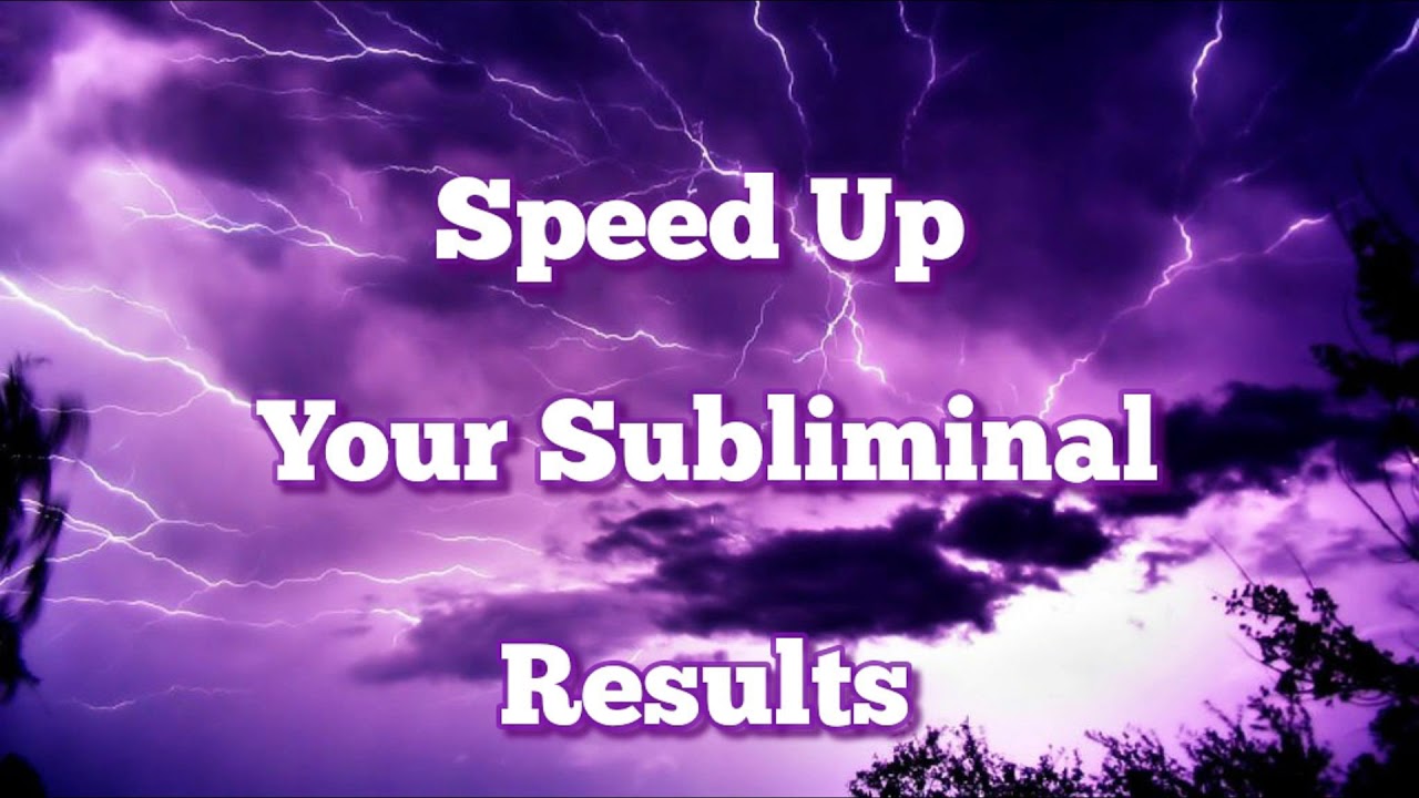 Speed Up Your Subliminal Results Biokinesis Subliminal - YouTube