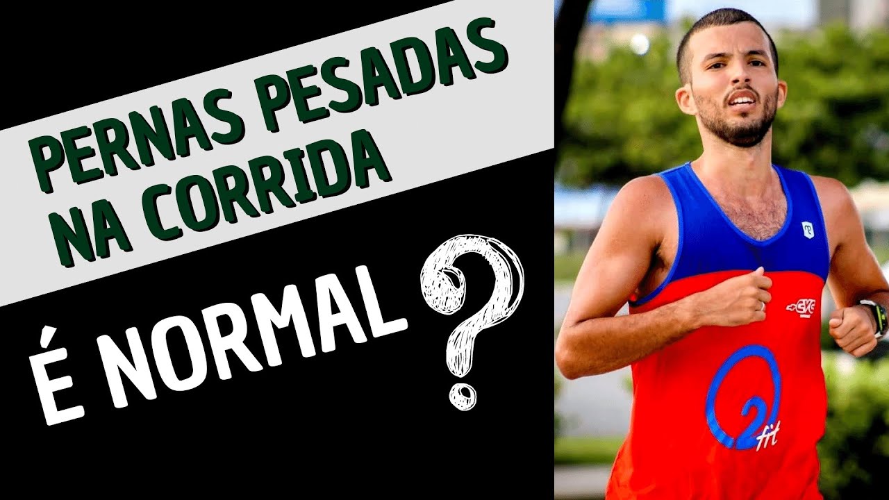 É normal sentir as PERNAS PESADAS AO CORRER? | Jefferson Gonçalves ...