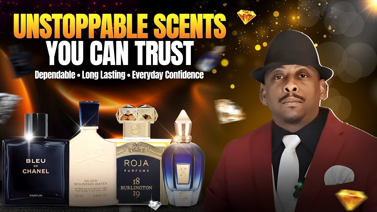 TOP 5 UNSTOPPABLE SCENTS YOU CAN TRUST | Dependable Everyday Fragrances ...