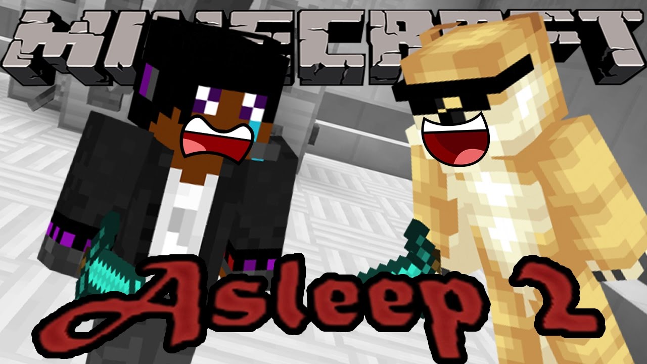 WHEN SOMEONE IGNORES YOU... | Minecraft Asleep 2 Pt. 1 Multiplayer ...