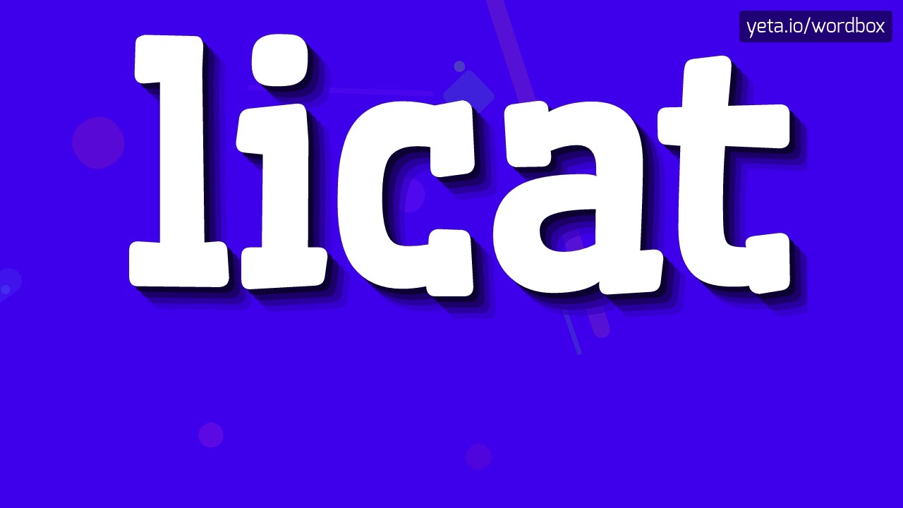 LICAT - HOW TO PRONOUNCE IT!? - YouTube