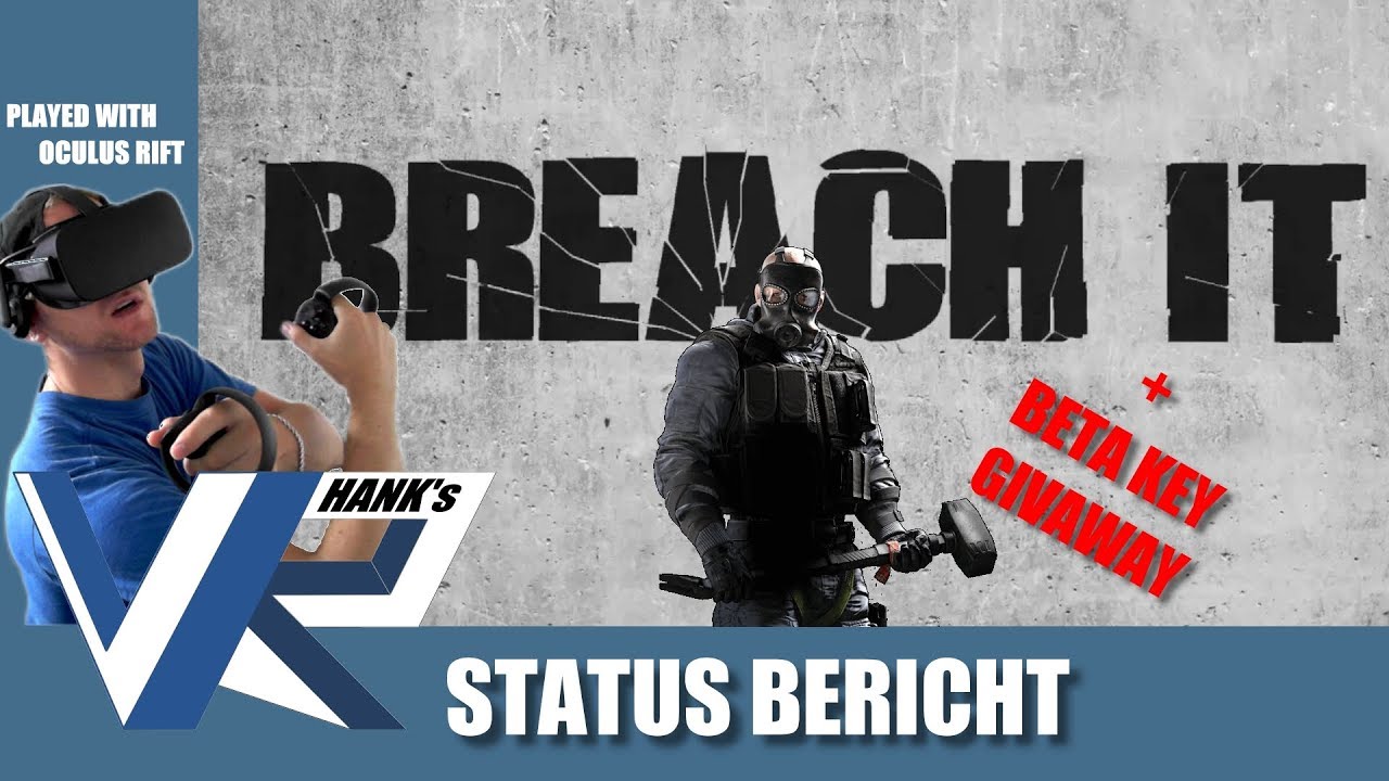 Breach It - Viel Potenzial aber zu wenig Spieler?![Oculus Rift Gameplay ...