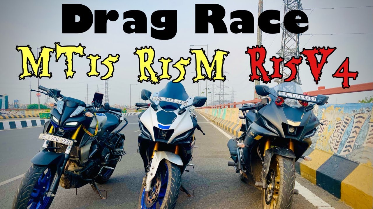 2023 Yamaha R15 v4 Vs MT-15 v3 | Drag Race | Shocking Result | R15m ...