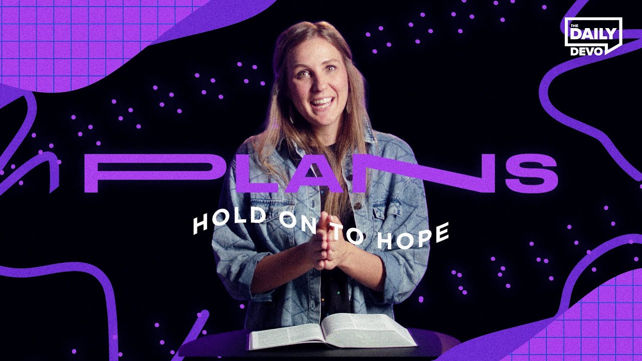 Hold on to Hope | Daily Devo Bible Study - YouTube