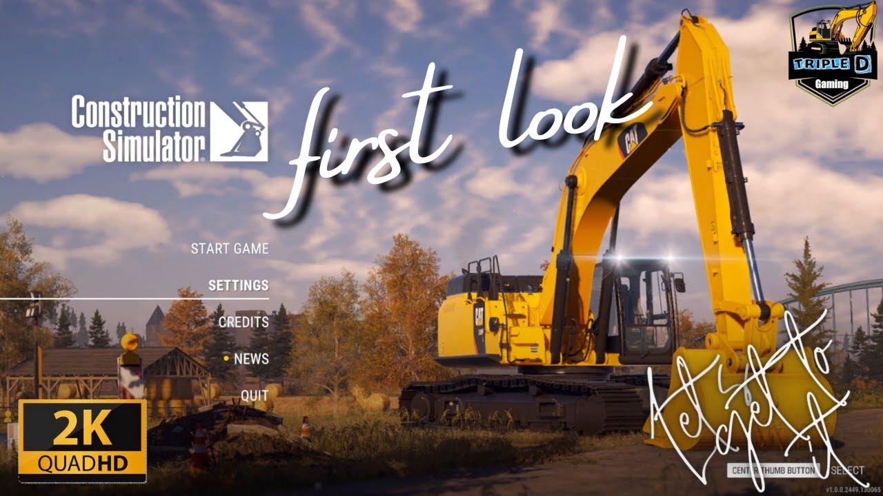 Construction simulator 22 first look let's play and see what we can ...