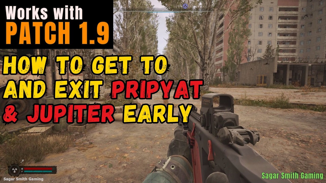 (Full Guide) How to get to and get out of PRIPYAT & JUPITER EARLY in ...
