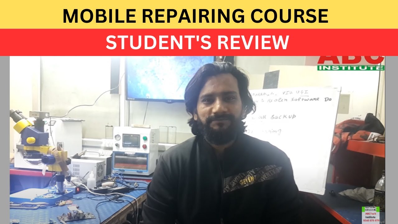 MOBILE REPAIRING COURSE || STUDENT'S REVIEW - YouTube