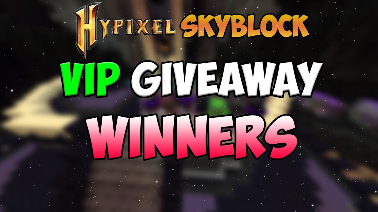 VIP GIVEAWAY WINNERS - YouTube