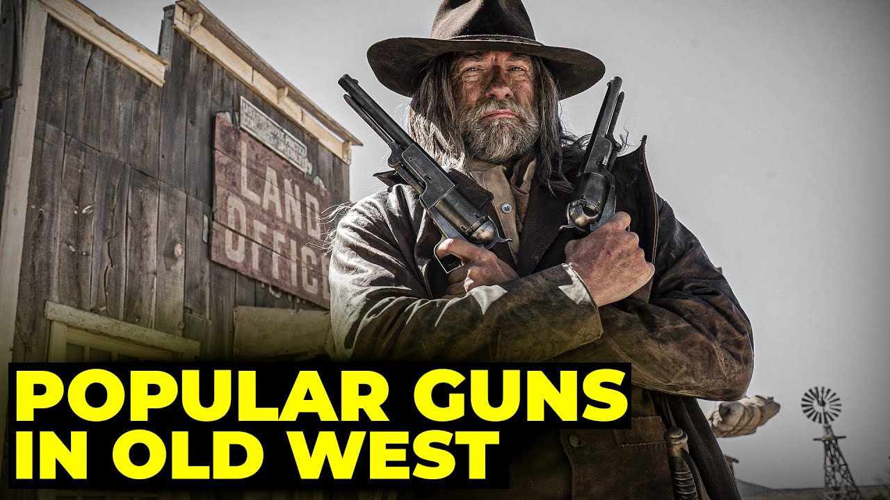 Popular Old West Guns
