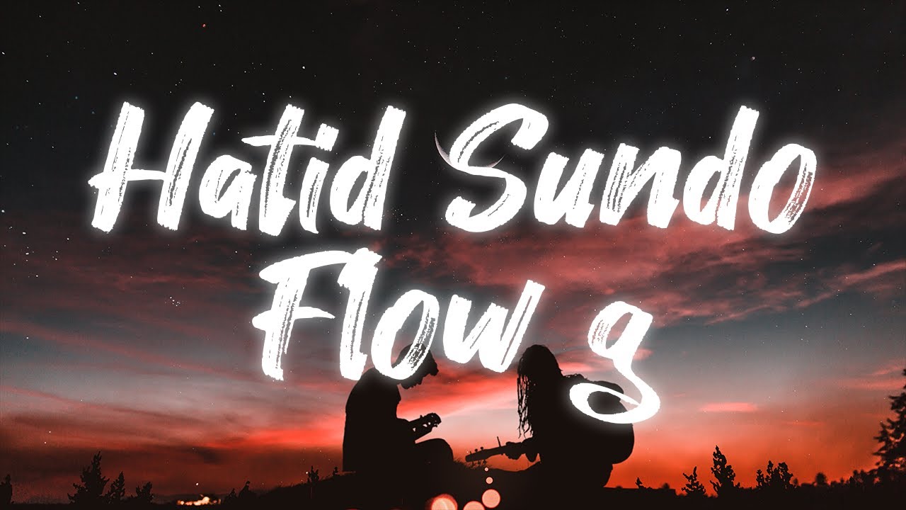 HATID SUNDO | FLOW G (Lyrics) - YouTube