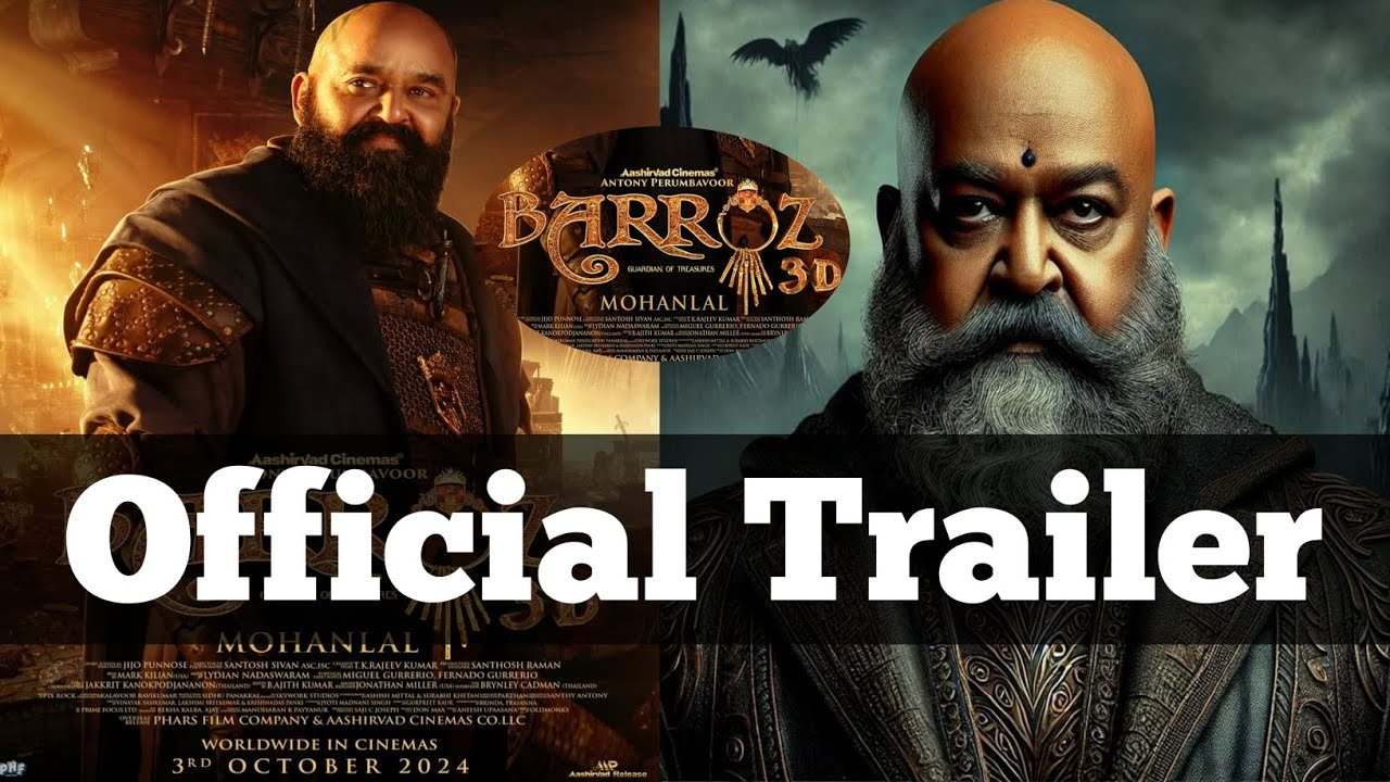 Barroz Mohanlal Movie Official Trailer | Barroz 3D Mohanlal Movie ...