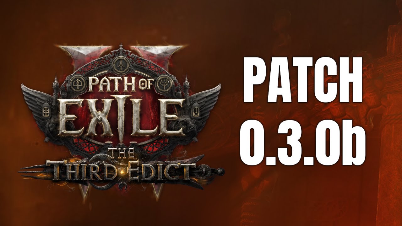 Path of Exile 2 - Patch 0.3.0b - YouTube