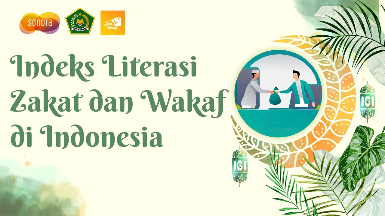 Indeks Literasi Zakat dan Wakaf di Indonesia | Podcast Kementerian ...