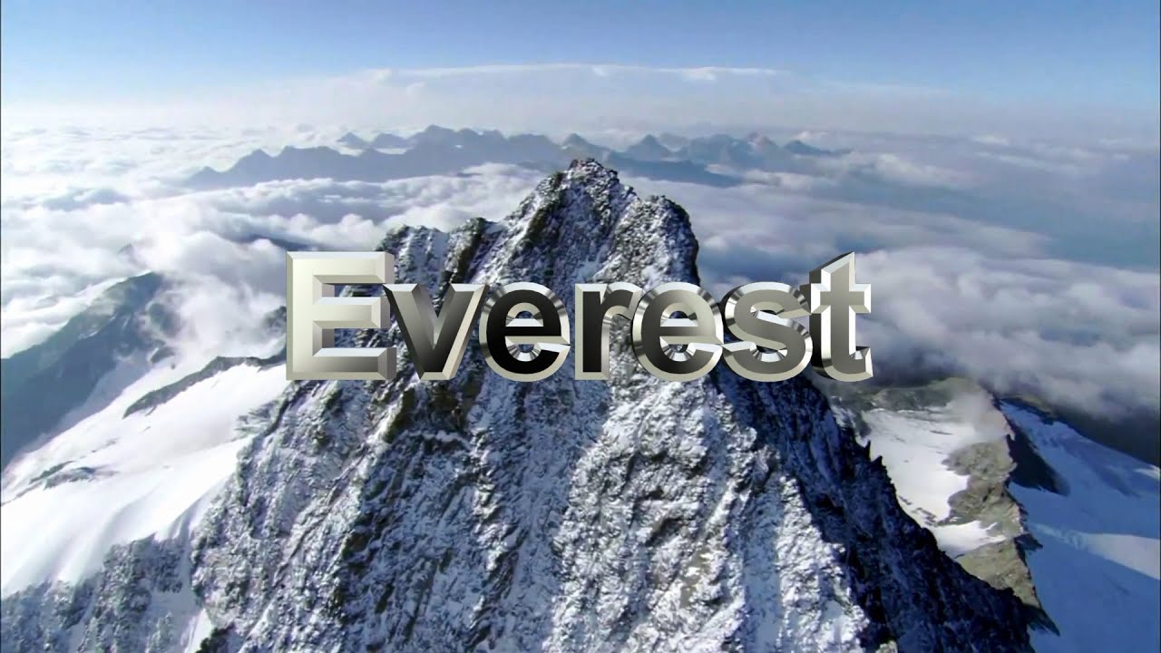 Everest The Philliam Project - YouTube