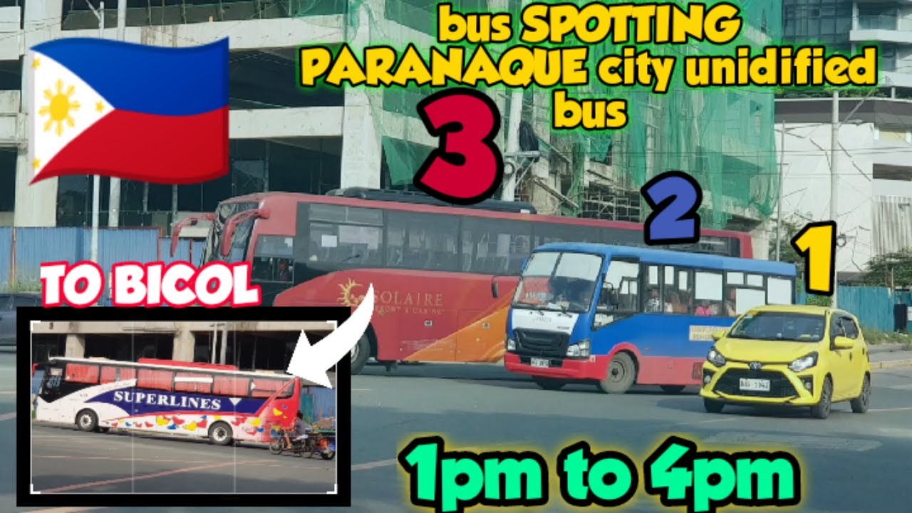 BUS SPOTTING PARANAQUE CITY UNVERIFIED BUS 2023 city buses & provincial ...