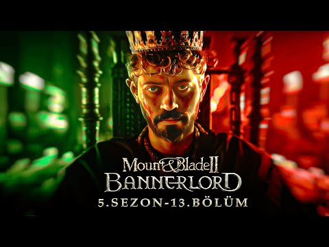 🔴 BÜTÜN CEPHELERDE SAVAŞACAĞIZ !! | M&B Bannerlord Türkçe 13. Bölüm (2024)