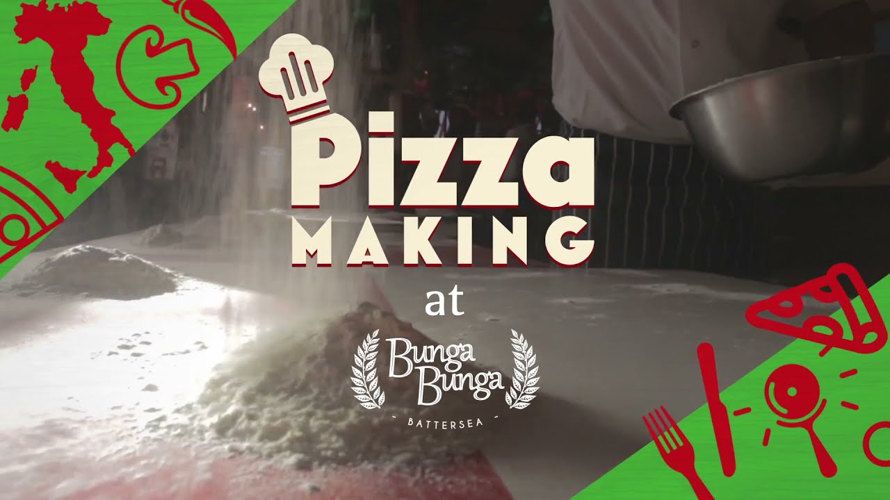 Pizza Making Bunga Bunga Battersea | Buyagift - YouTube