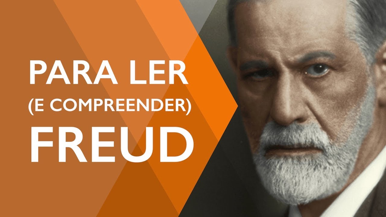 PARA LER (E COMPREENDER) FREUD - YouTube