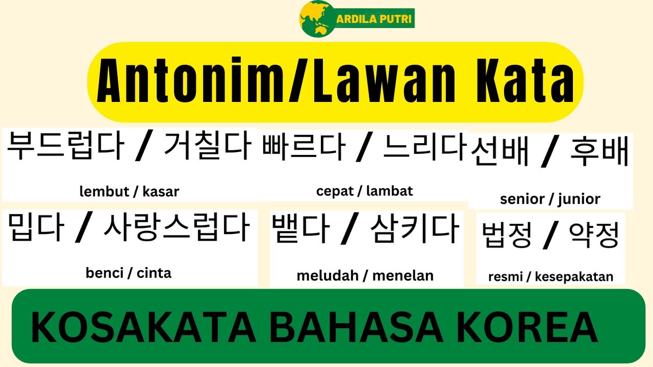 LAWAN KATA ANTONIM | KOSAKATA BAHASA KOREA BELAJAR BAHASA KOREA PEMULA ...