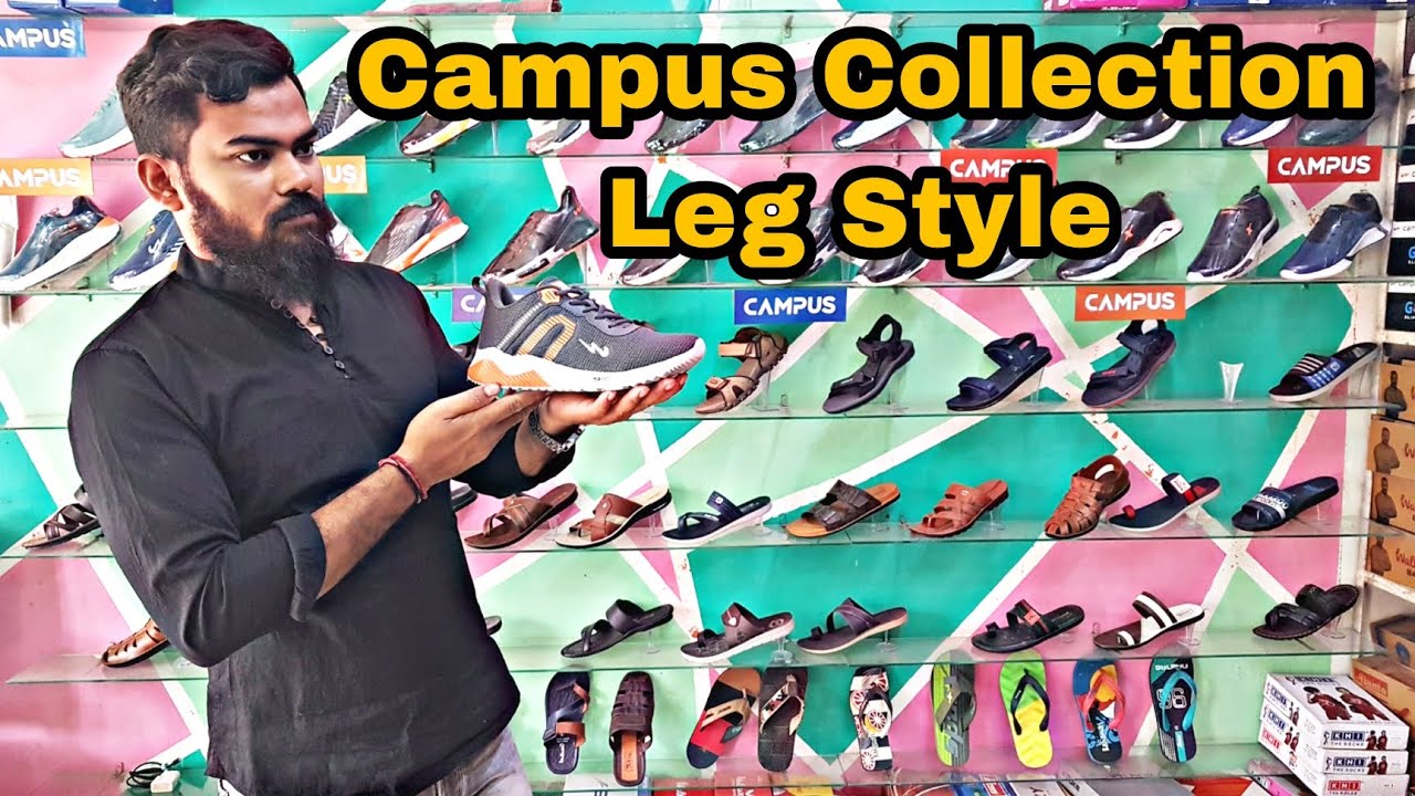 Campus Collection ||Campus shoes || Leg Style Official - YouTube