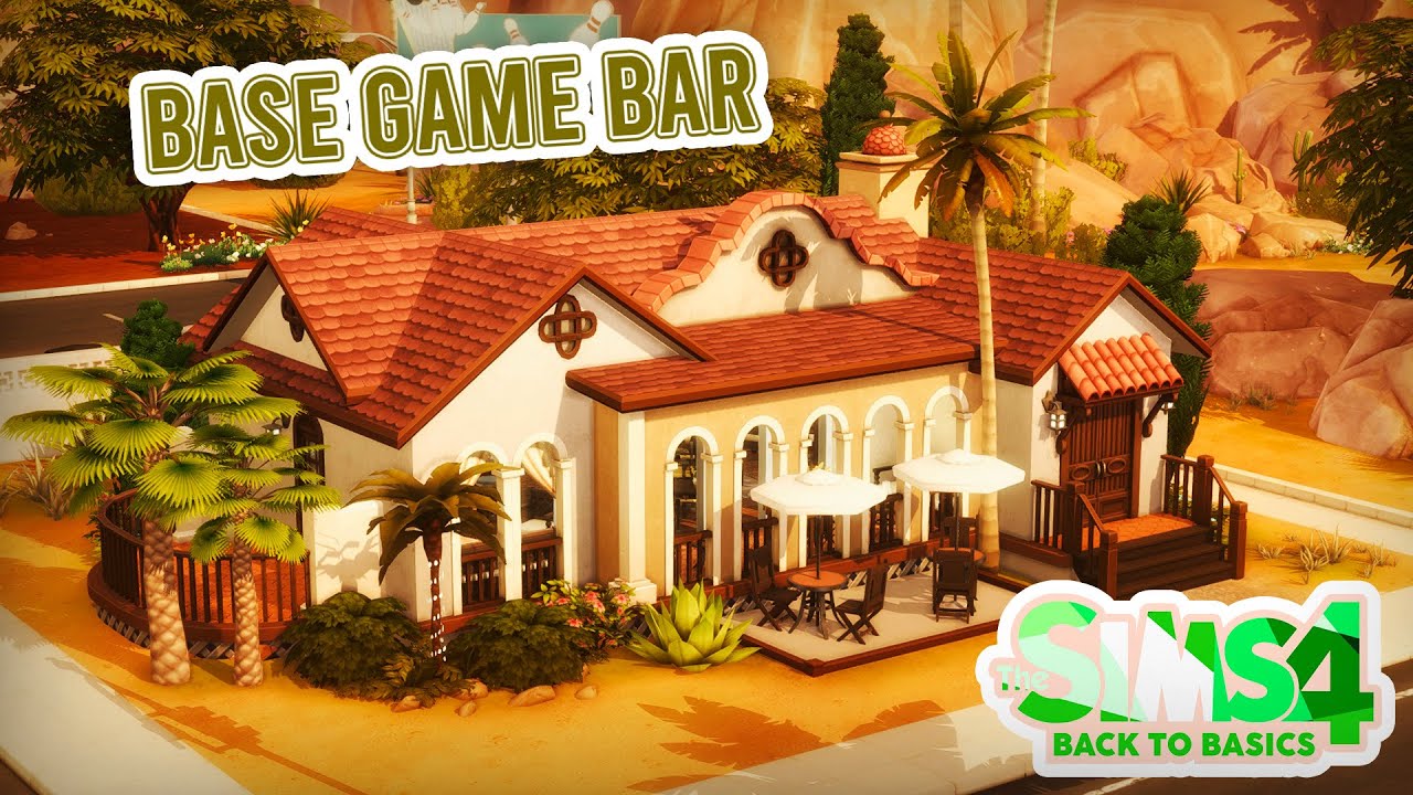 Base Game Bar 🌵 || The Sims 4 Speed Build: Back to Basics Collab - YouTube